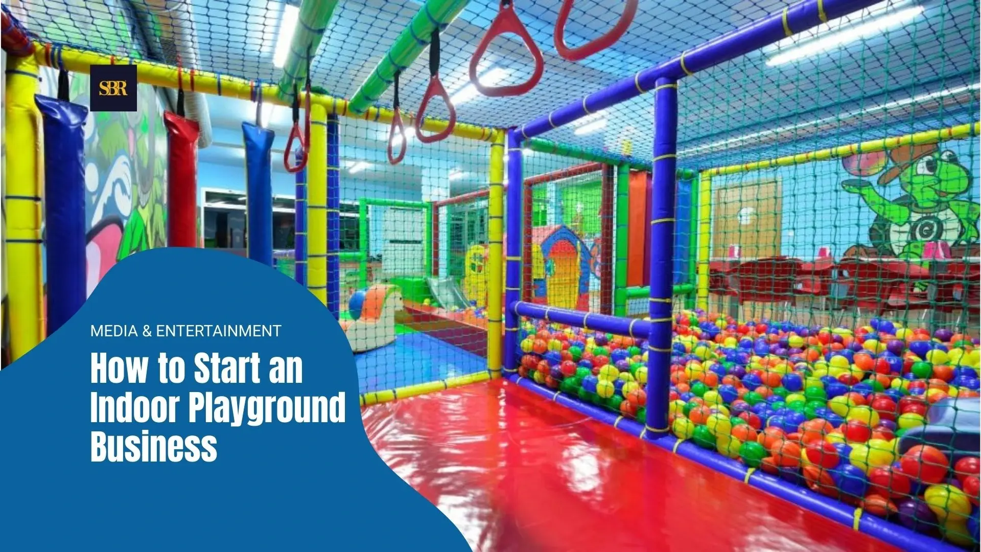How to Start an Indoor Playground Business